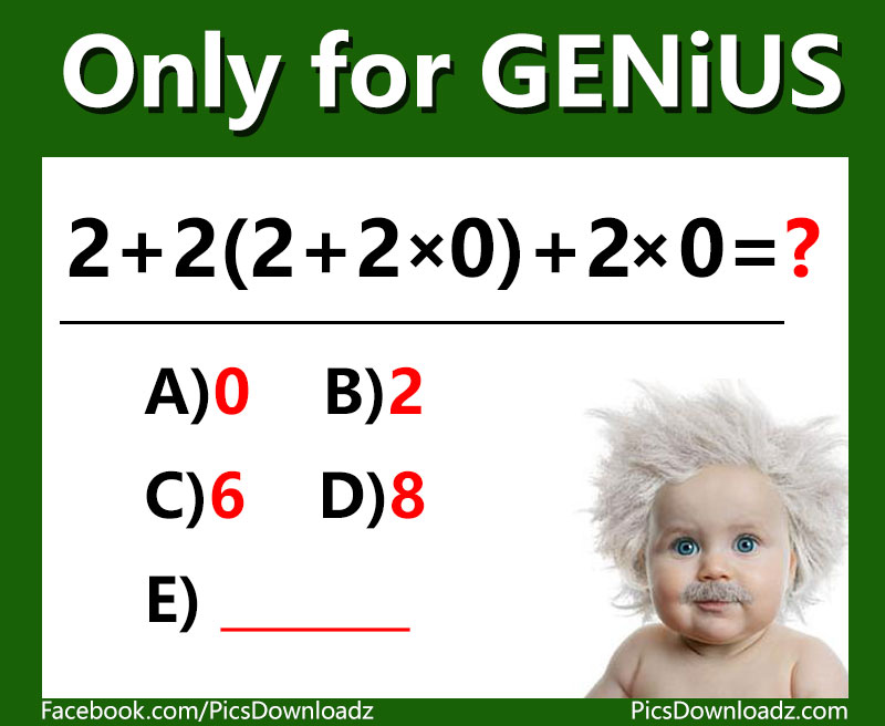 Solve this: 2+2(2+2×0)+2×0 = ?? Choose Correct Option – Math Puzzles ...
